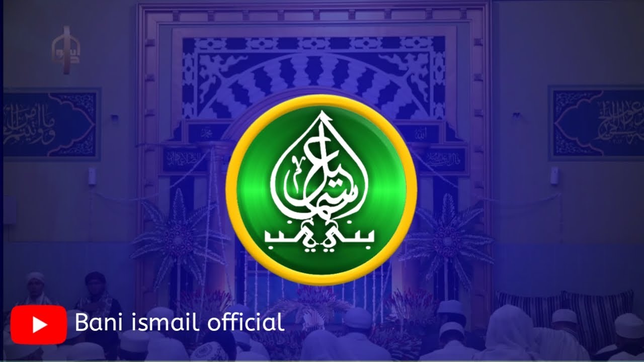 DA'UNI & INNAFIL JANNATI - MAJELIS TA'LIM BANI ISMAIL - YouTube