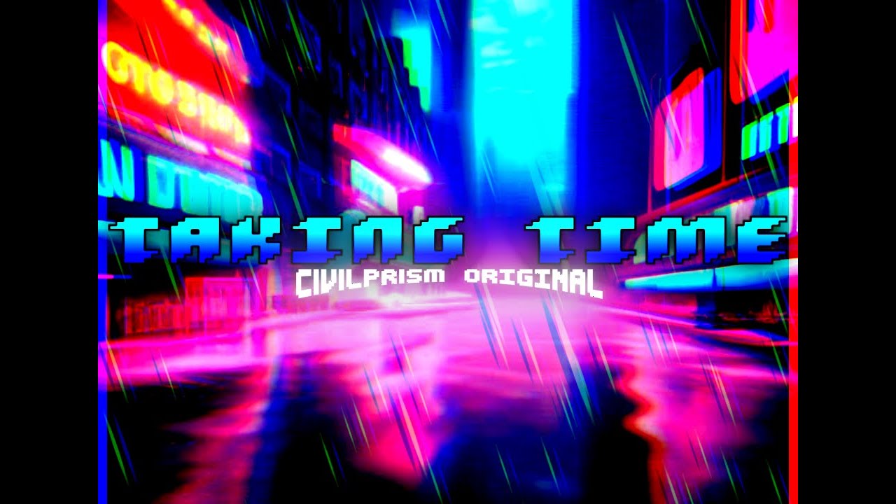 Taking Time (Original Song) - YouTube