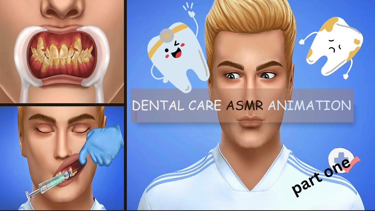 Relaxing Dental Care ASMR Animation (part 1): How to have Healthy ...
