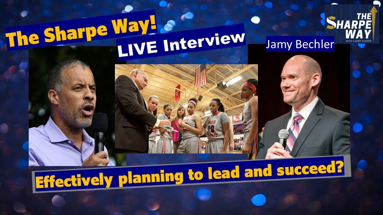 Effectively planning to lead and succeed? Coach Jamy Bechler discusses ...
