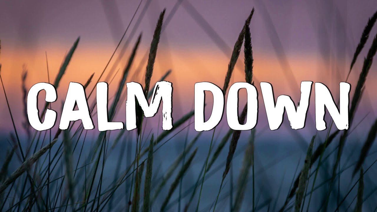 Calm Down - Rema, Selena Gomez (Lyrics) || Cupid, FIFTY FIFTY, Clean ...