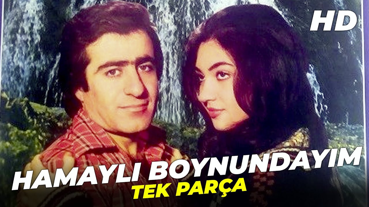 Hamaylı Boynundayım | Aliye Rona Kazım Kartal Eski Türk Filmi Full İzle ...
