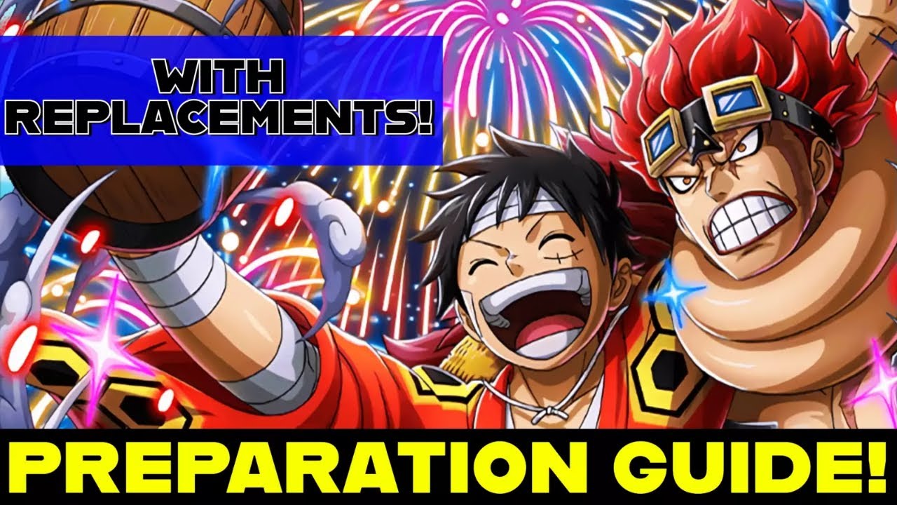 OPTC TM Luffy Preparation Guide With Replacements (NO NEW UNITS)! [One ...