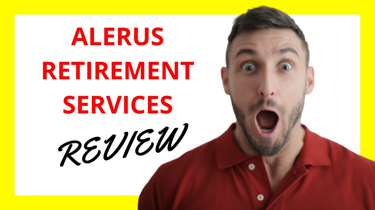 🔥 Alerus Retirement Services Review: Tailored Solutions for a Secure ...