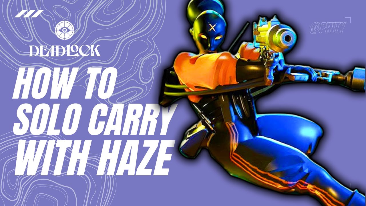How to SOLO CARRY Like a PRO in Deadlock with HAZE (11-0 Gameplay ...