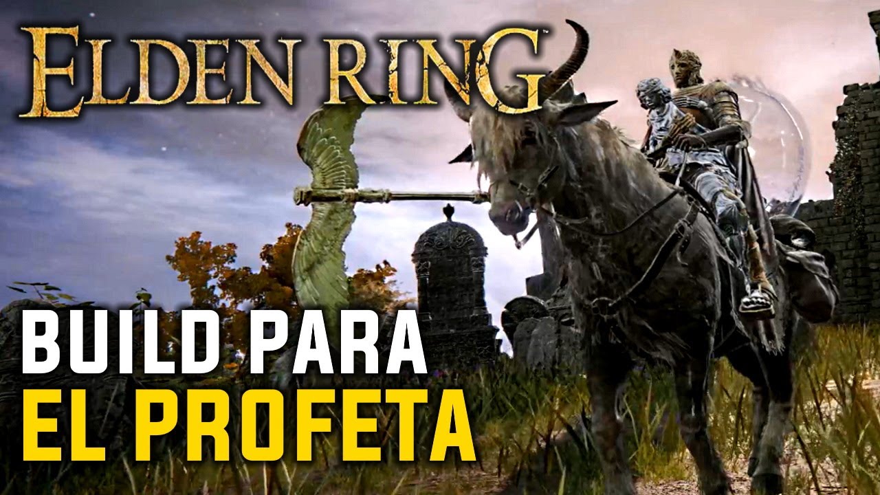 ELDEN RING - BUILD PARA EL PROFETA | Build en base a FE - YouTube