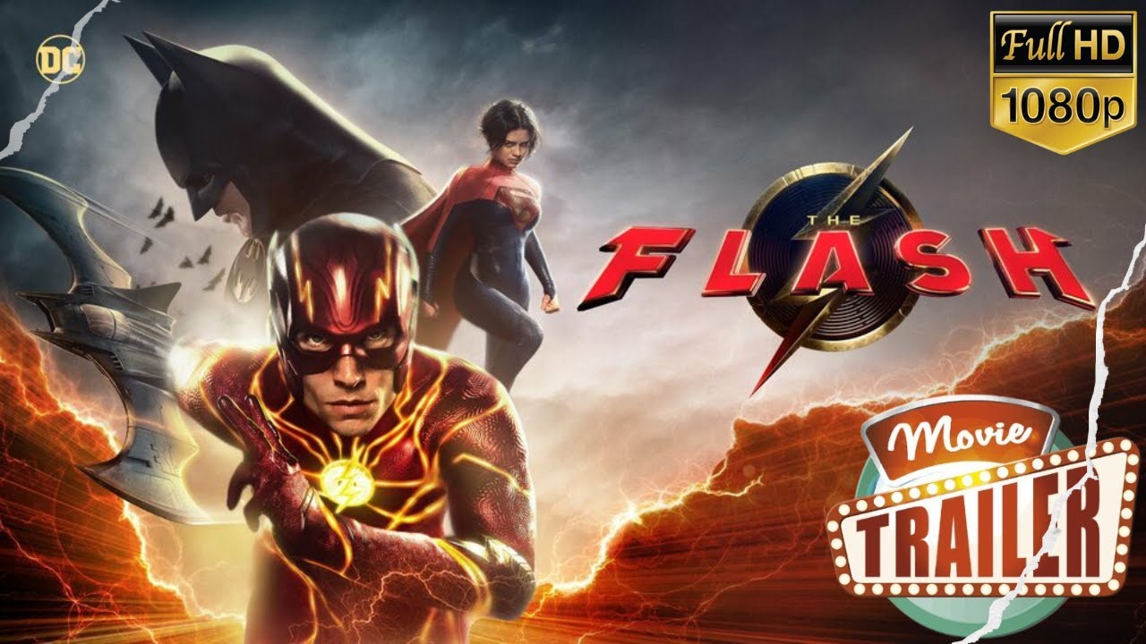 THE FLASH MOVIE | OFFICIAL TRAILER FULL HD - YouTube