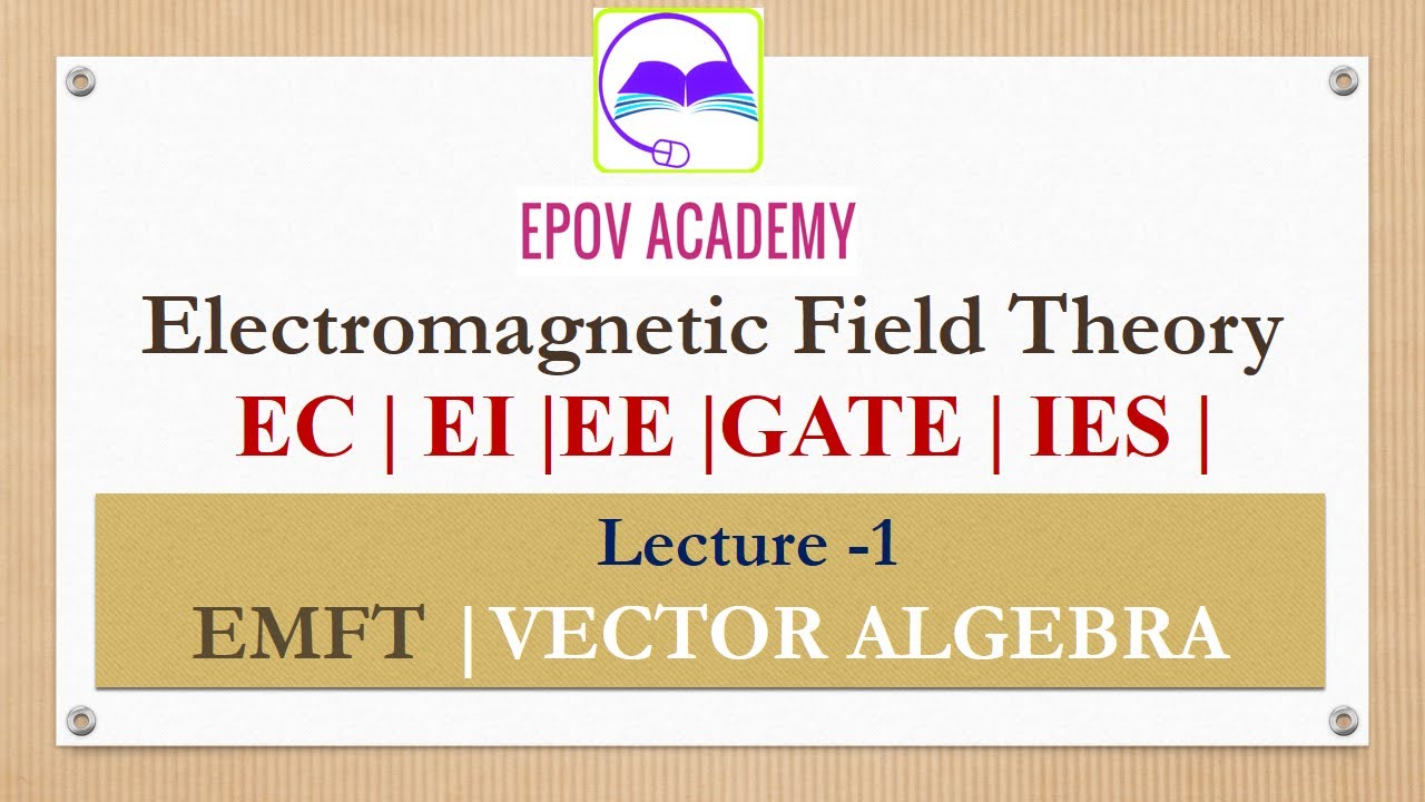 Lecture 1: VECTOR ALGEBRA - YouTube