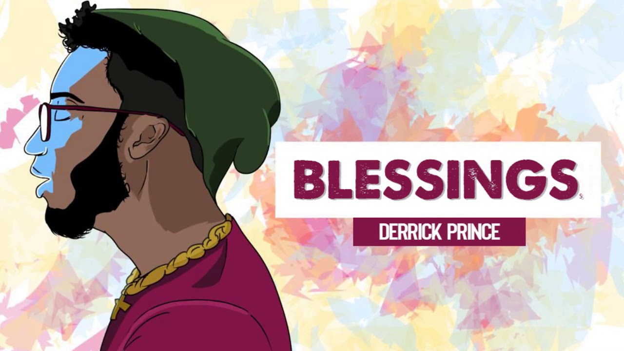 Derrick Prince - BLESSINGS (MY GOD) - YouTube