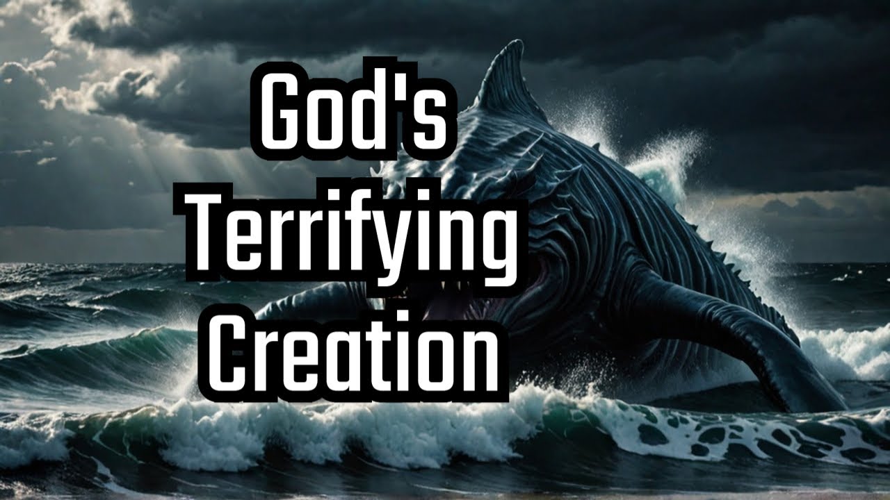 Unveiling the Leviathan God's Most Terrifying Creation Revealed! - YouTube