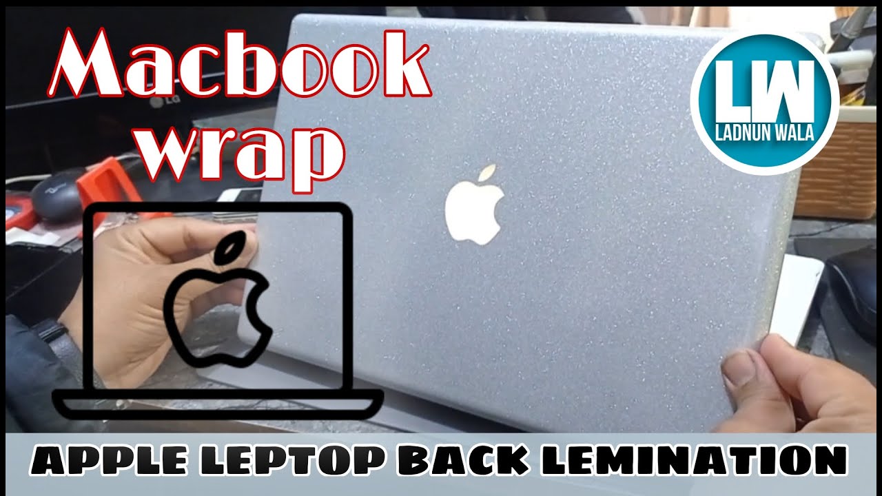 MacBook wrap | apple MacBook back skin for awesome look | how to apply ...