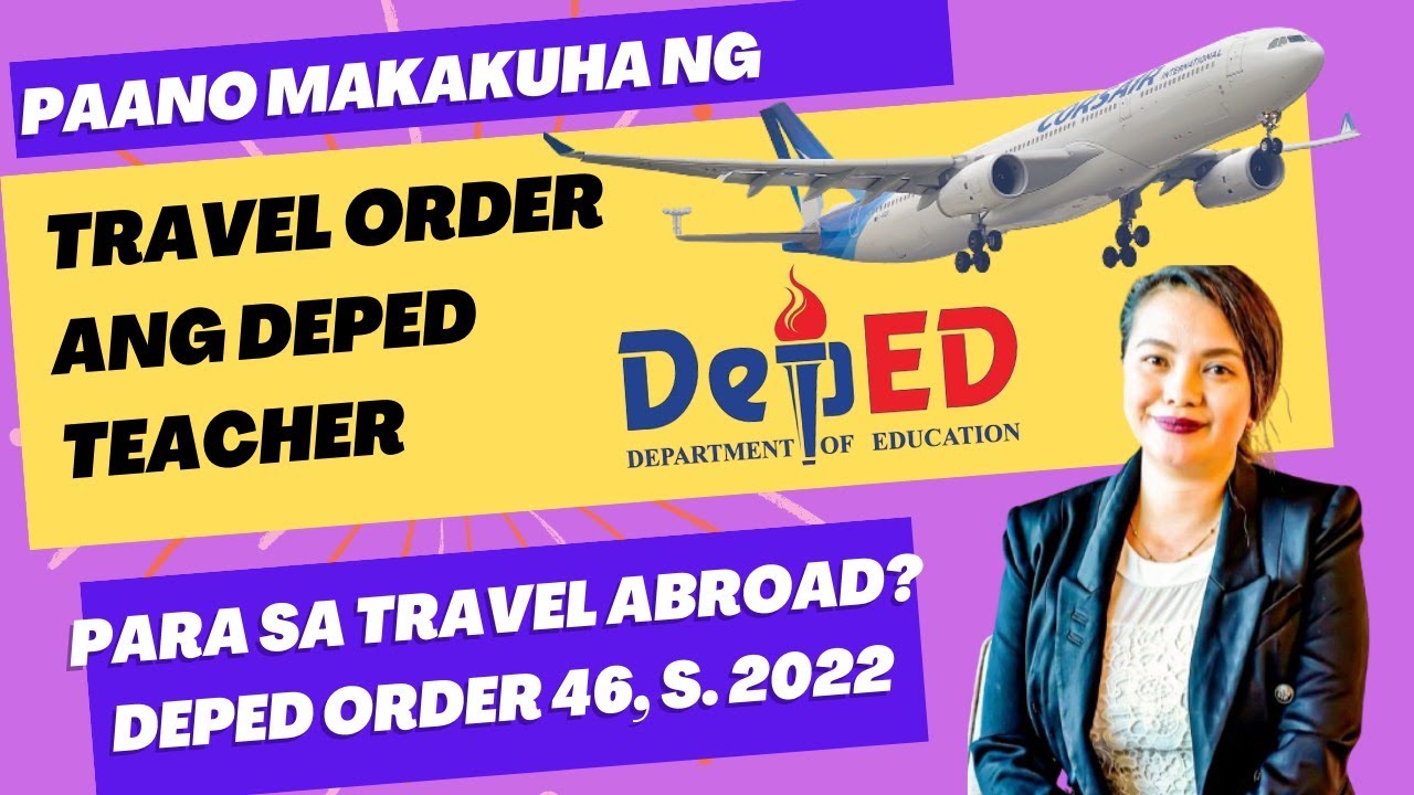 DepEd Teacher Travel Abroad? Madali nalang this 2023 (DepEd Order#46,s ...
