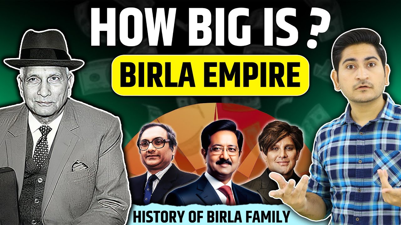 How Big is BIRLA EMPIRE ? 🔥🔥 History of Birla Company, Birla Group Case ...
