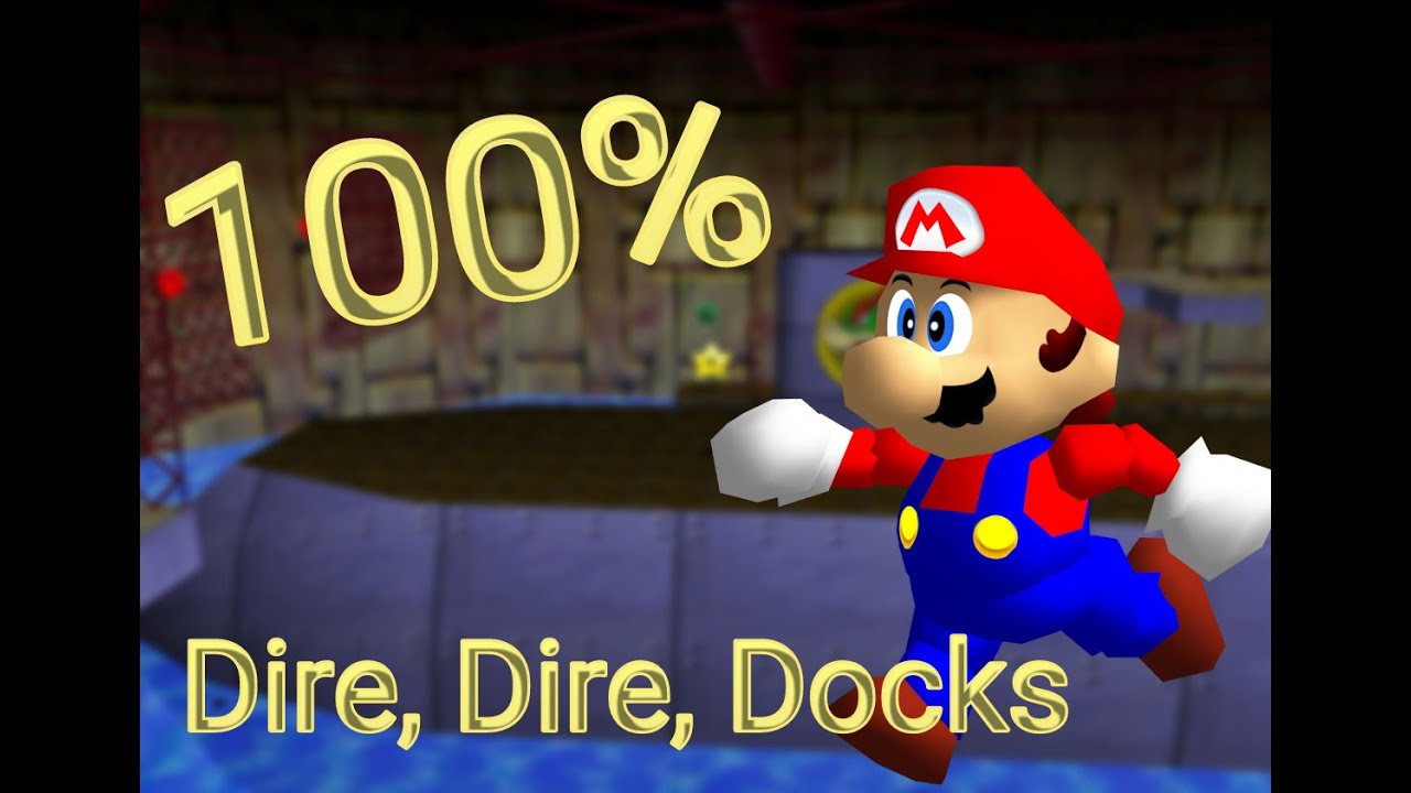 Super Mario 64 Walkthrough - Dire, Dire, Docks - YouTube
