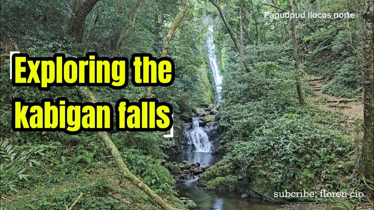 Exploring The Kabigan Falls In Ilocos Norte - YouTube