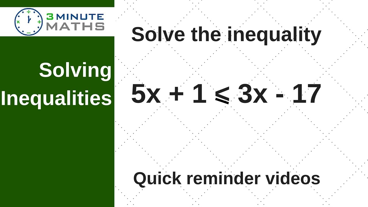 Solving Inequalities GCSE Maths Level 5 Question YouTube Solving Inequalities GCSE Maths Level 5 Question YouTube