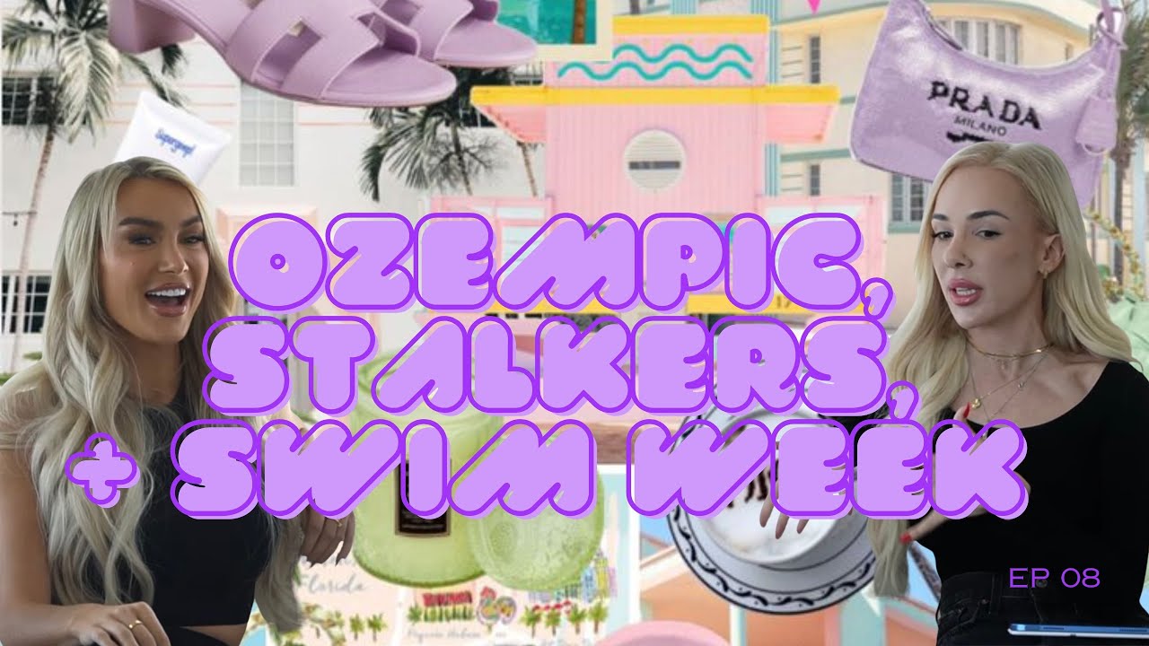 OZEMPIC, STALKERS, & MIAMI SWIM WEEK | KALLI LOCKLEAR (EP 8) - YouTube