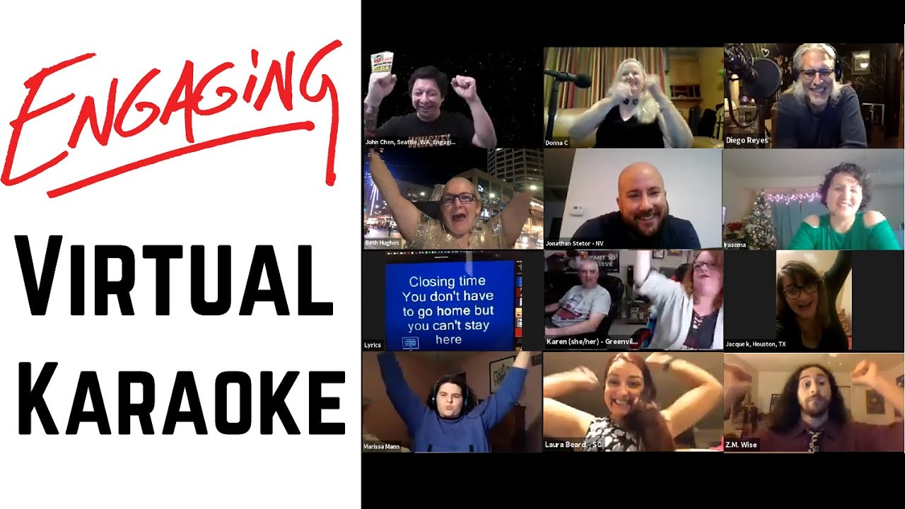 Engaging Virtual Karaoke - Every Sat 7pm PST - YouTube