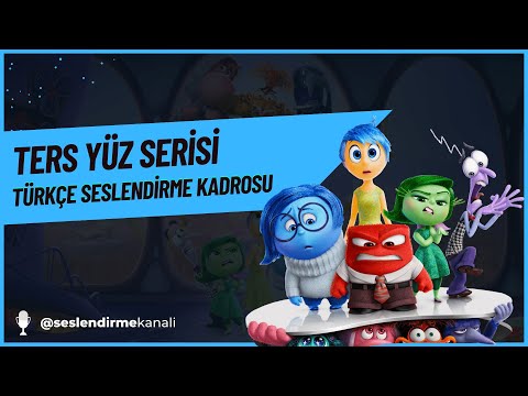Ters Yüz Serisinin Karakterlerine Can Veren Türkçe Sesler