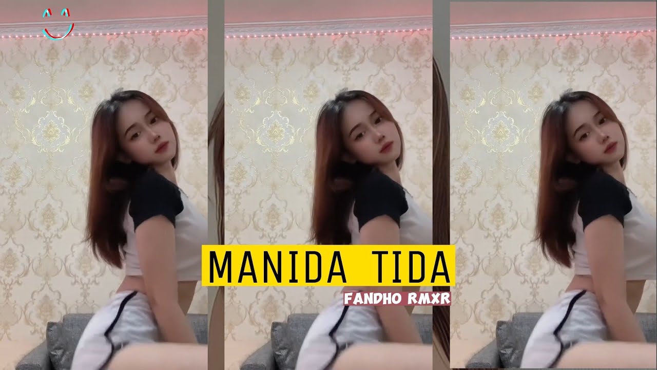 MANIDA TIDA - FANDHO RMXR || REMIX TERBARU 2023 - YouTube