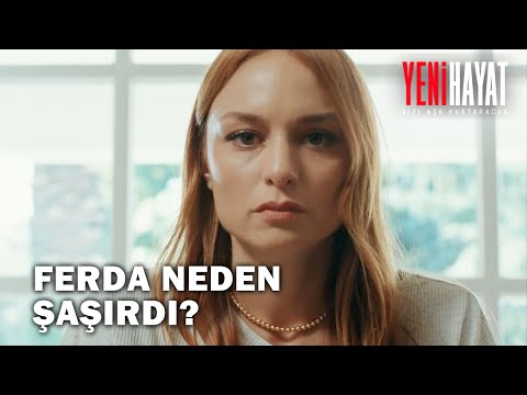Ferda'yı Görünce Panik Oldu   - Yeni Hayat Özel Klip