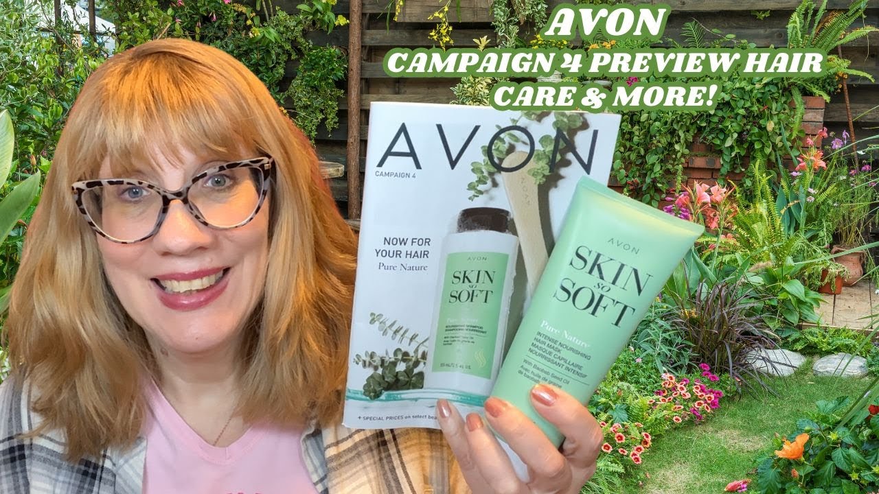 AVON Campaign 4 Preview - Hair Care & More! - YouTube