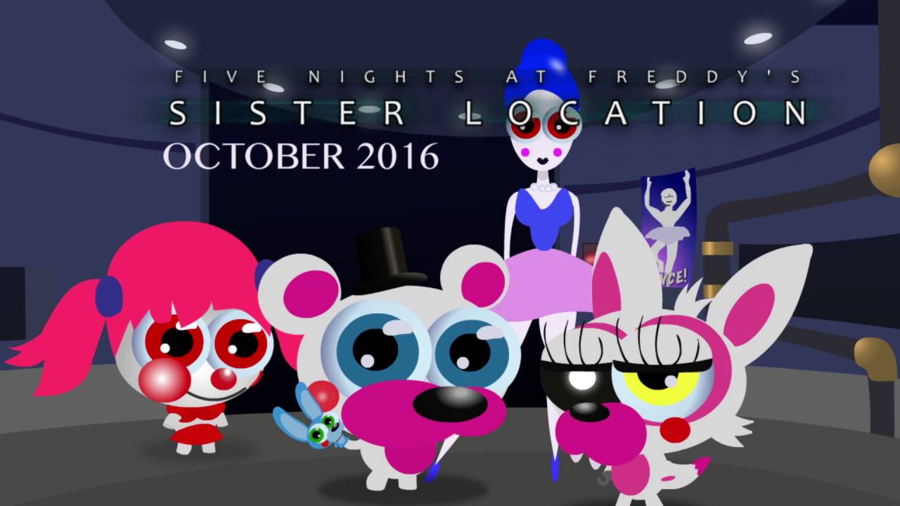 NEW SISTER LOCATION TRAILER [fan made] - YouTube