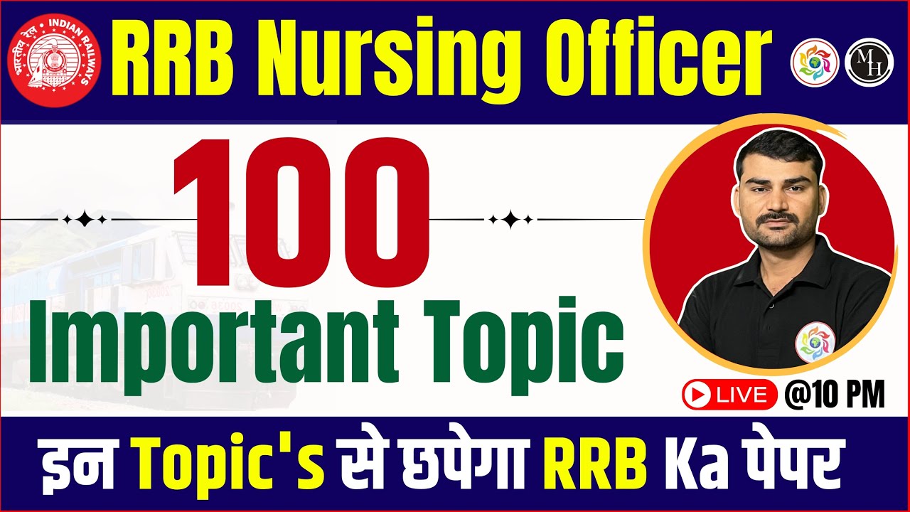 100 Important Topics for RRB Exam | RRB Nursing Officer Imp. Questions ...