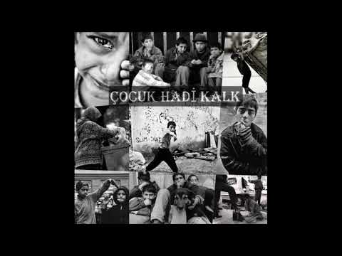 Yirmi Yedi - Çocuk Hadi Kalk