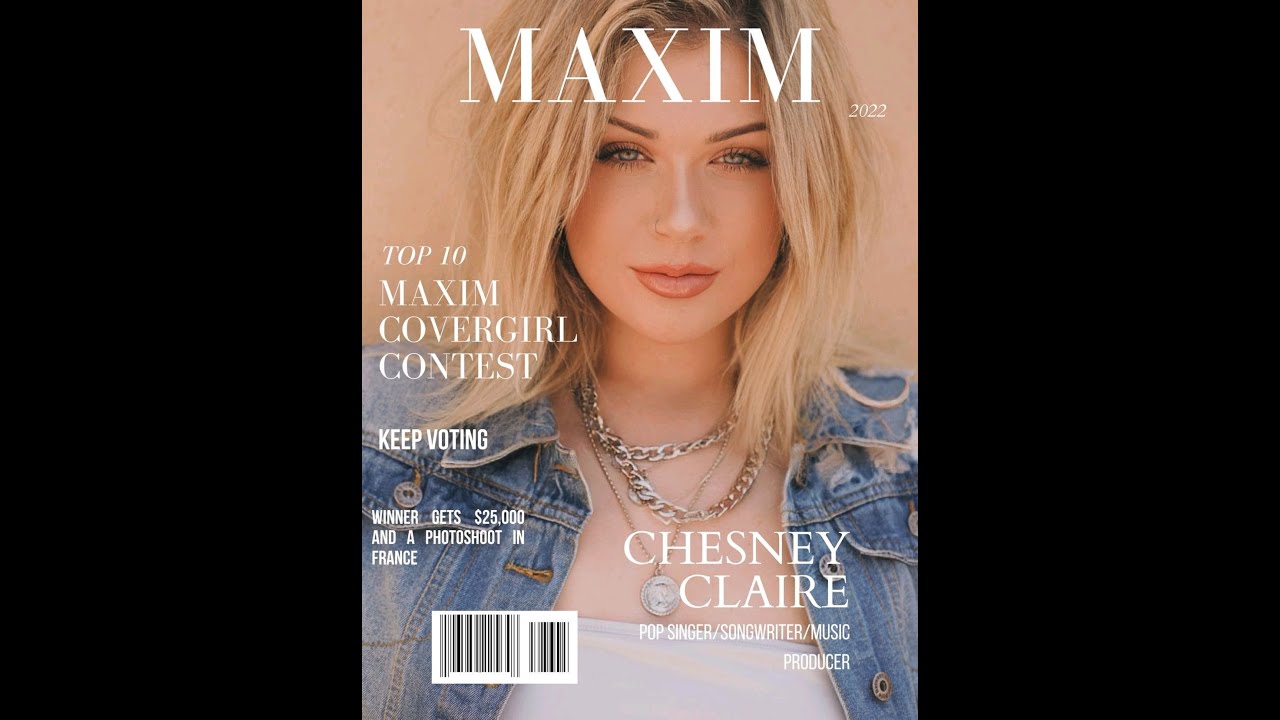 The Maxim Cover Girl Contest (Featuring: @ChesneyClaire) - YouTube