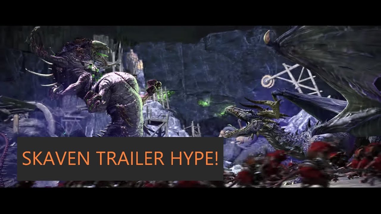 Total War: Warhammer 2 - THE SKAVEN ARE HERE! FINALLY! TRAILER REVEAL ...