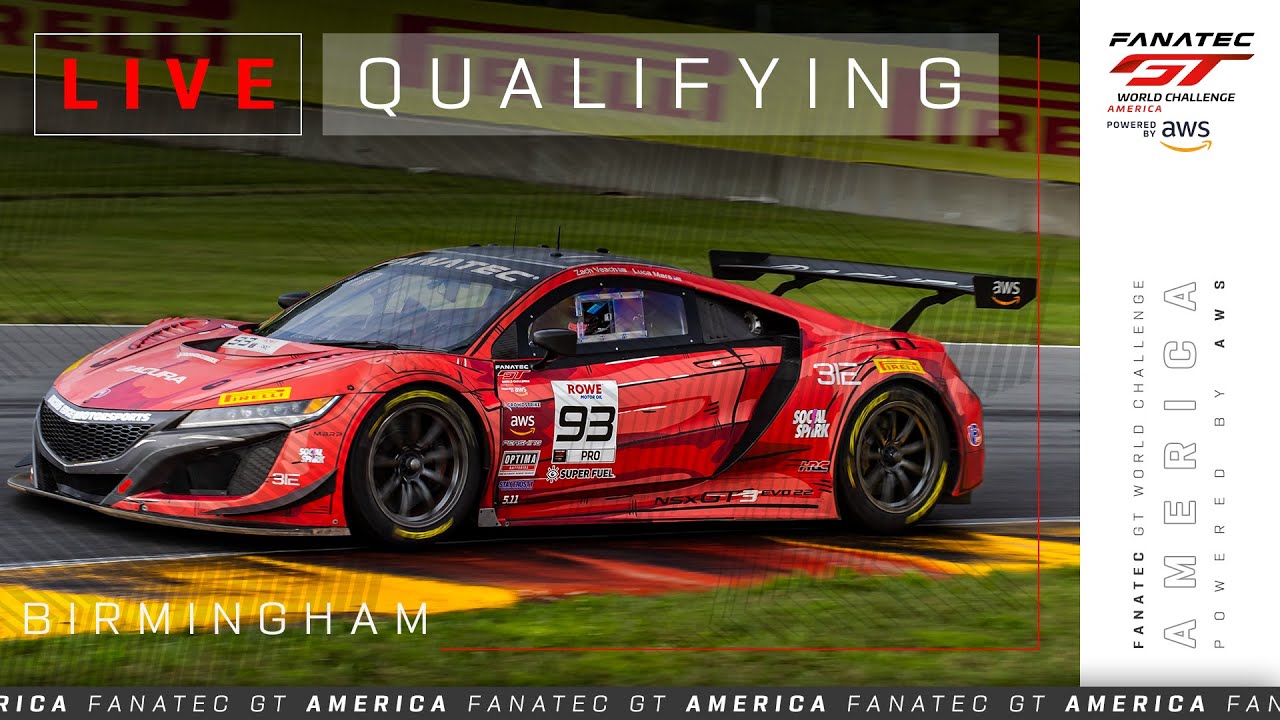LIVE | Qualifying | Barber Motorsports Park| Fanatec GT World Challenge ...