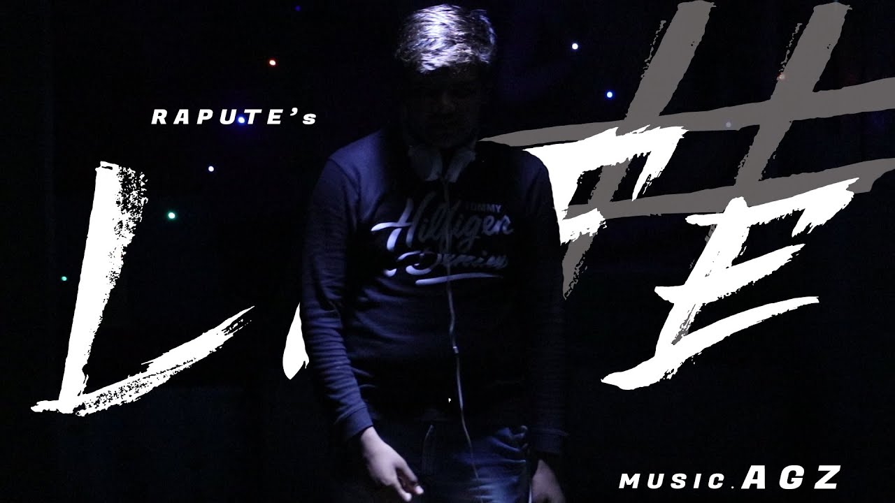 # LIFE | RAP SONG | RAPUTE | OFFICIAL MUSIC VIDEO 2K20 | - YouTube