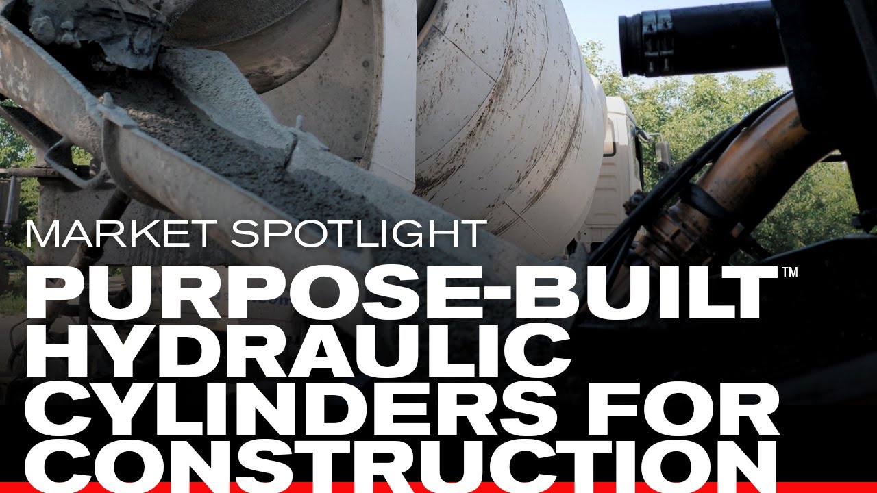 Market Spotlight - Purpose-Built™ Hydraulic Cylinders for Construction ...