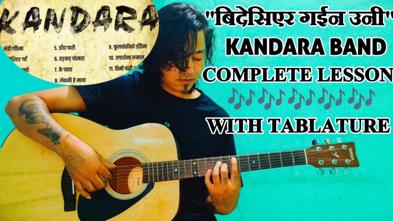Bideshiyera gayin uni - Kandara Band | Guitar Lesson | Intro Solo ...