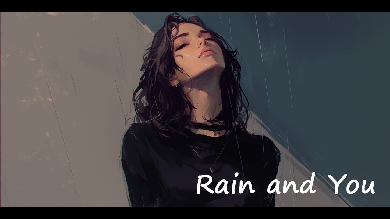 Rain and You - Xiaoloulou | |R&B music, Soul music, Original song, Lyrics Video - YouTube