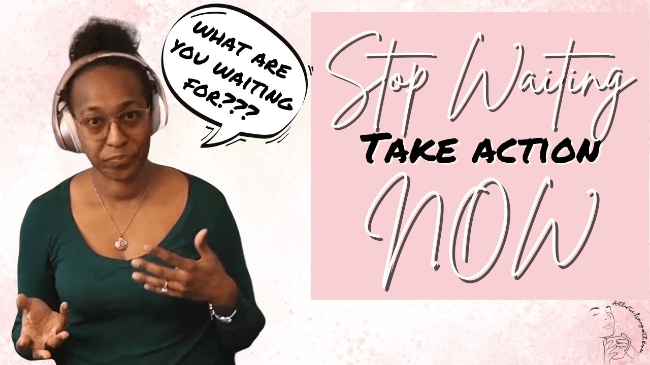 🔥 Take Bold Action NOW! | Stop Hesitating & Start Living Your Dream ...