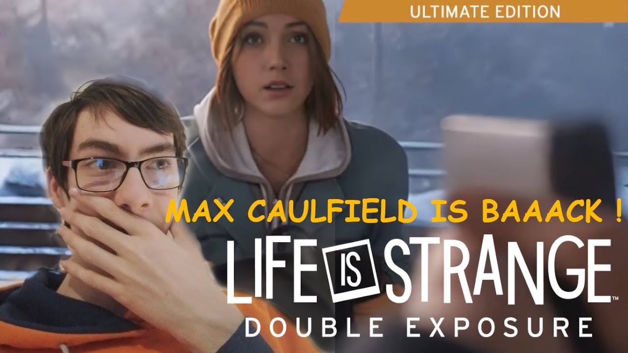 Life is Strange : Double Exposure : MAX CAULFIELD EST DE RETOUR ...