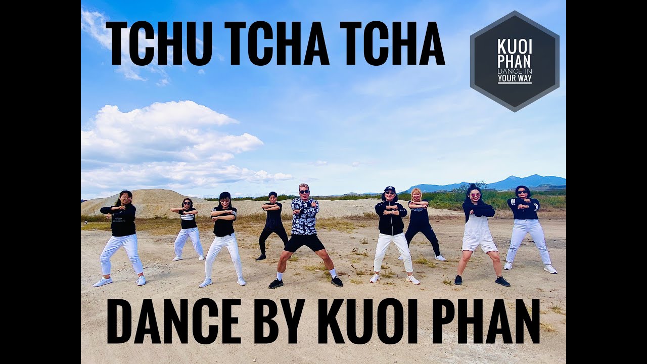 TChu TCha TCha - Dance by Kuoi Phan - YouTube