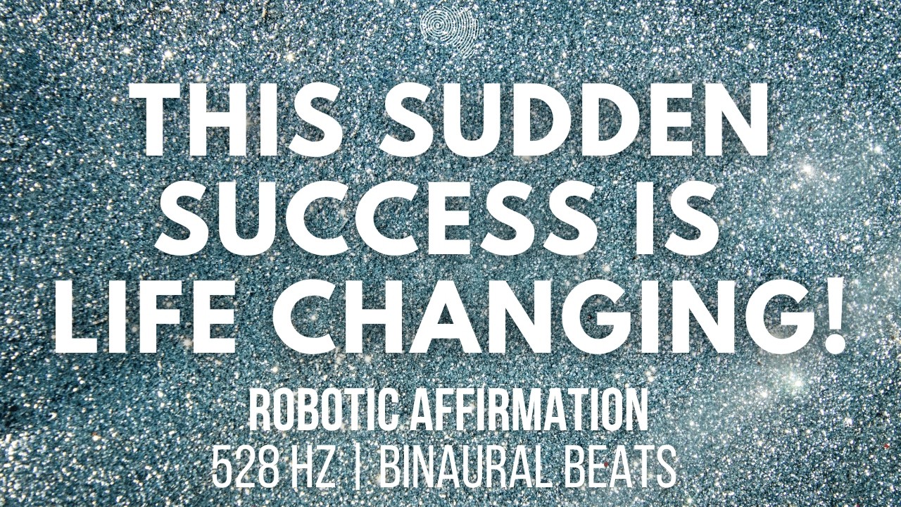 Manifest Sudden Life-Changing Success. (Triple-Layered Robotic ...