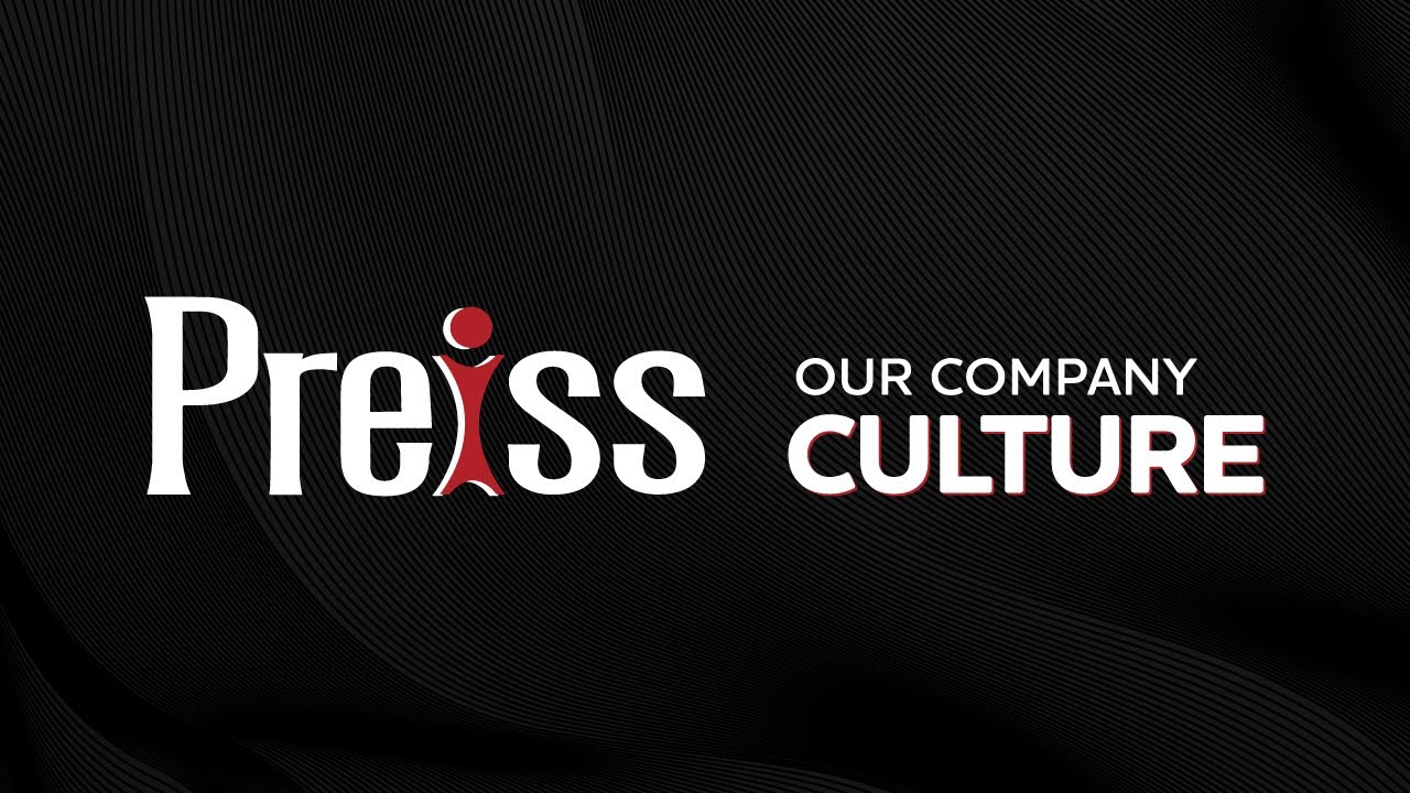 Our Culture | The Preiss Company - YouTube