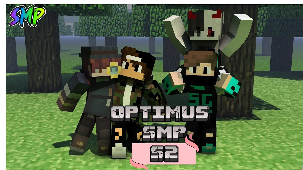 Starting NEW ! SMP first Time Play || Optimus SMP S2 LIVE NOW - YouTube