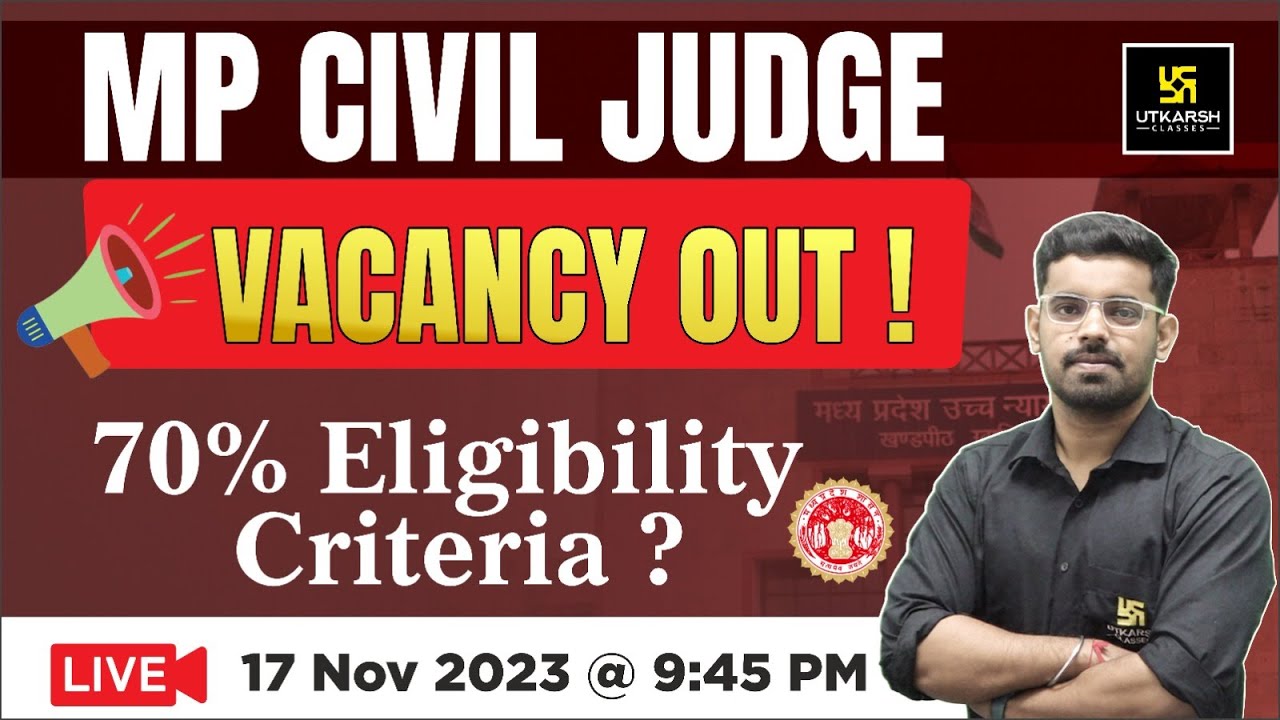 MP Civil Judge Vacancy Out | Madhyapradesh Judiciary Vacancy 2023 ...