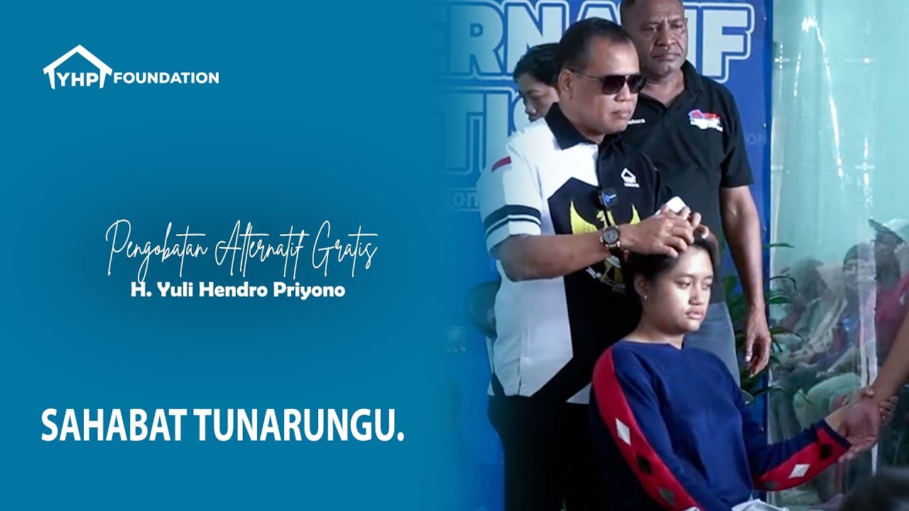 PENGOBATAN TUNARUNGU GRATIS HANYA DI YHP FOUNDATION - YouTube