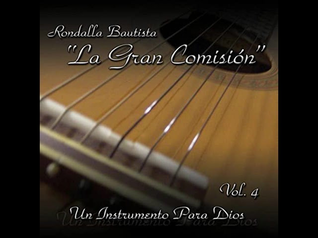 Un Instrumento Rondalla Bautista La Gran Comisión Disco Completo Acordes Chordify
