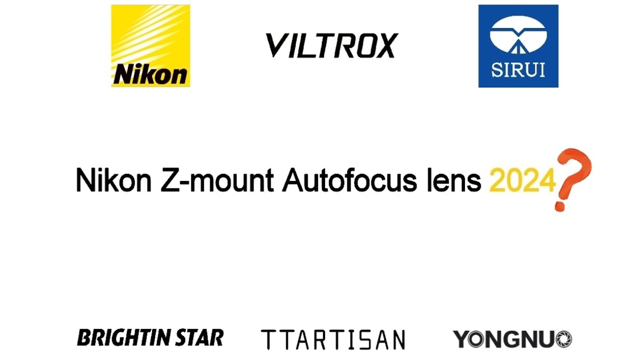 Nikon 3rd Party Lens Road- Map : More 3rd Party Lens coming in 2024 for ...