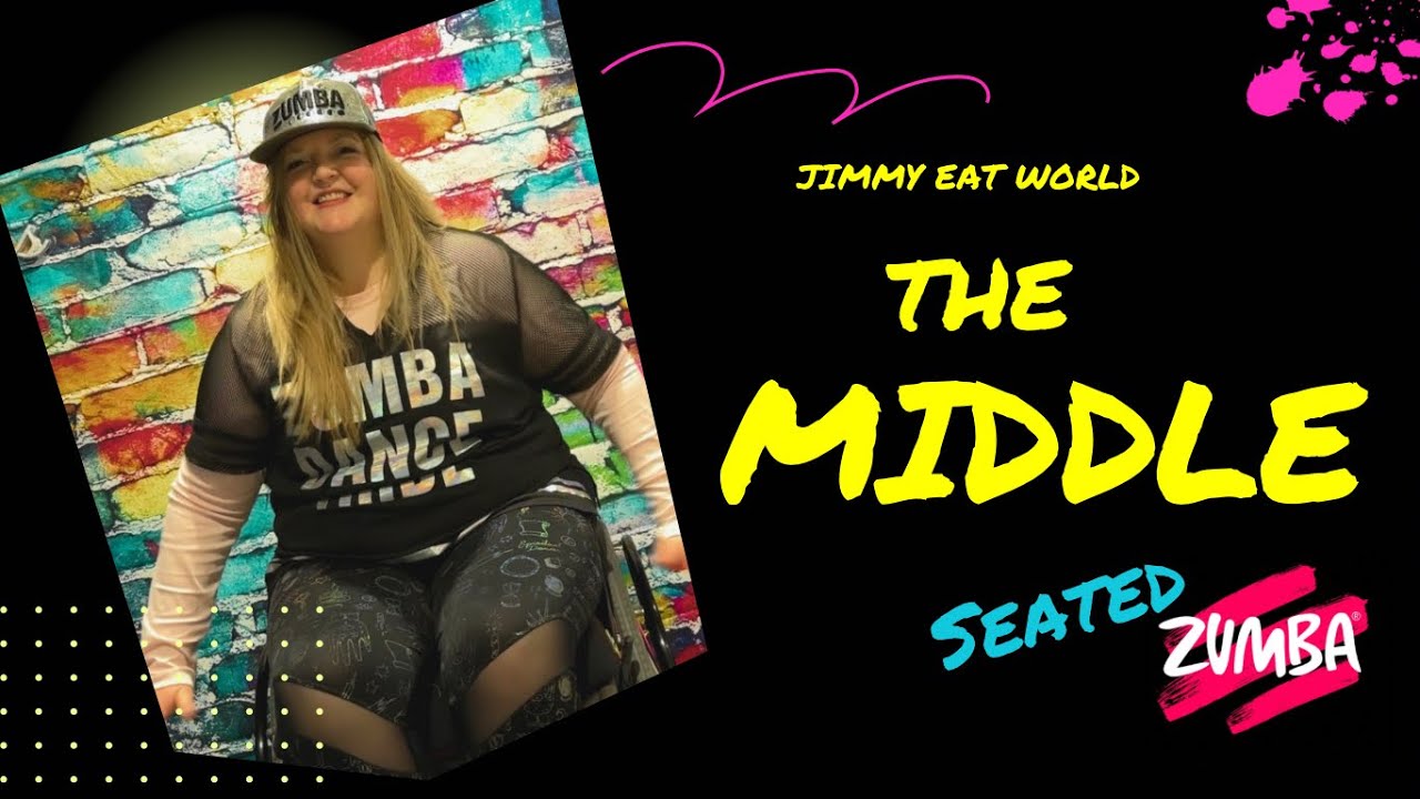 Seated Dance Workout || Zumba®|| The Middle by Jimmy Eats World - YouTube
