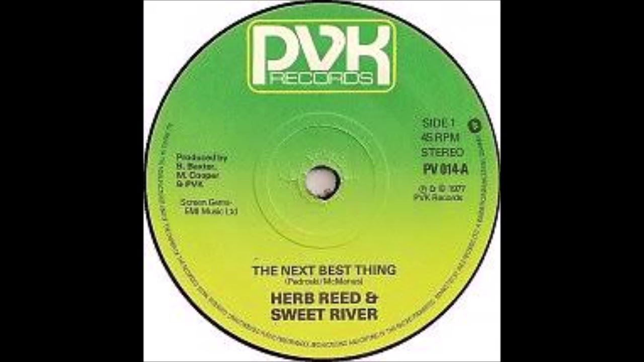 Herb Reed & Sweet River - The Next Best Thing (1977) - YouTube