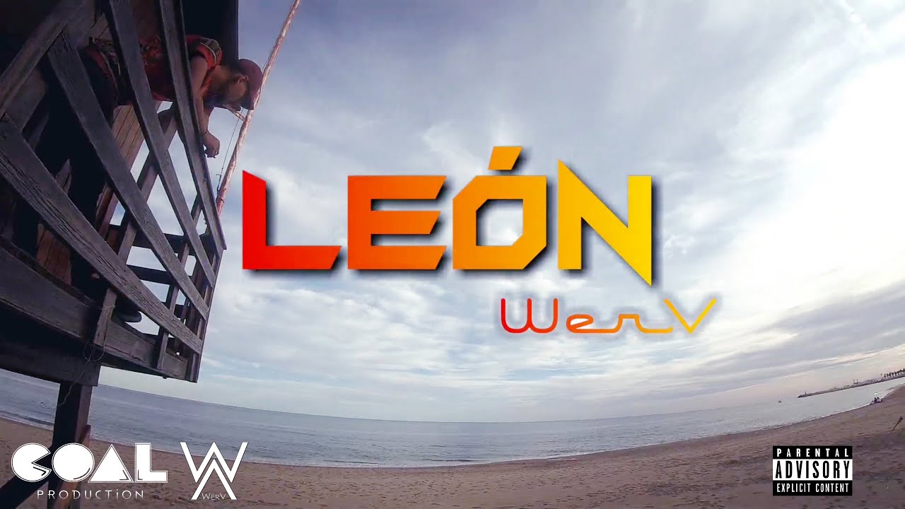 WerV - León (Pacific) - YouTube