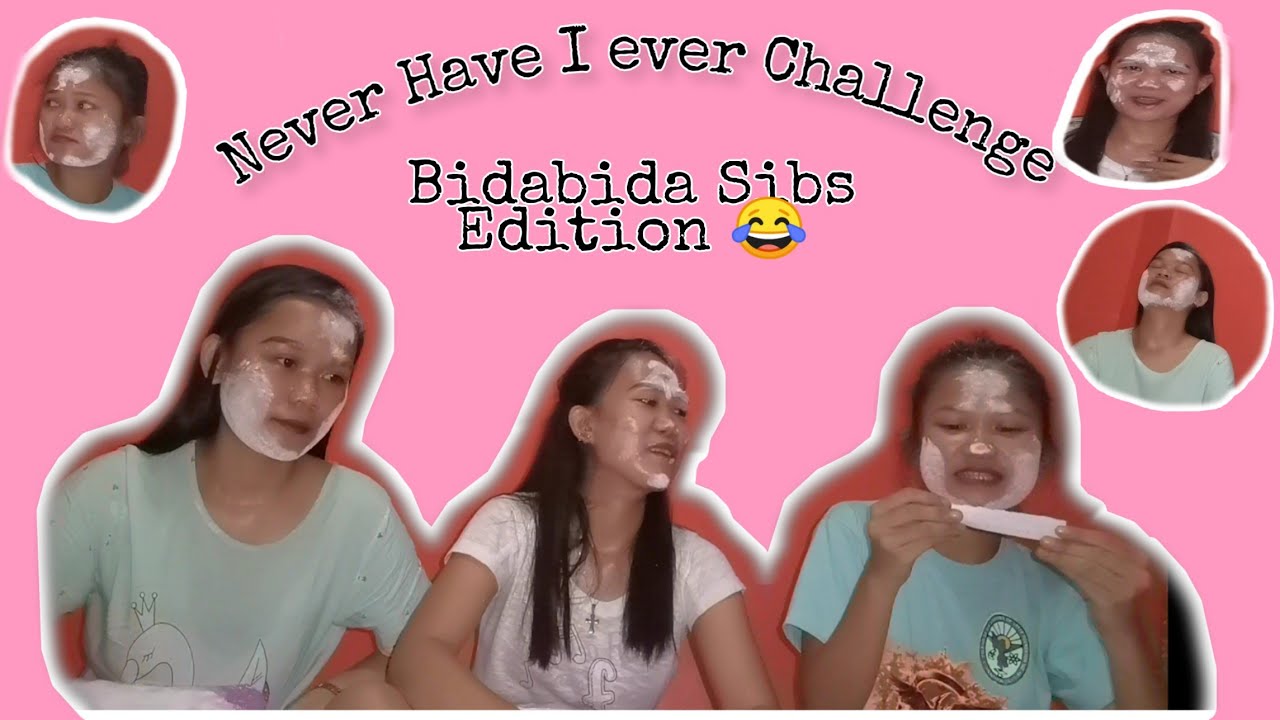 NEVER HAVE I EVER CHALLENGE | Bidabida Sibs - YouTube
